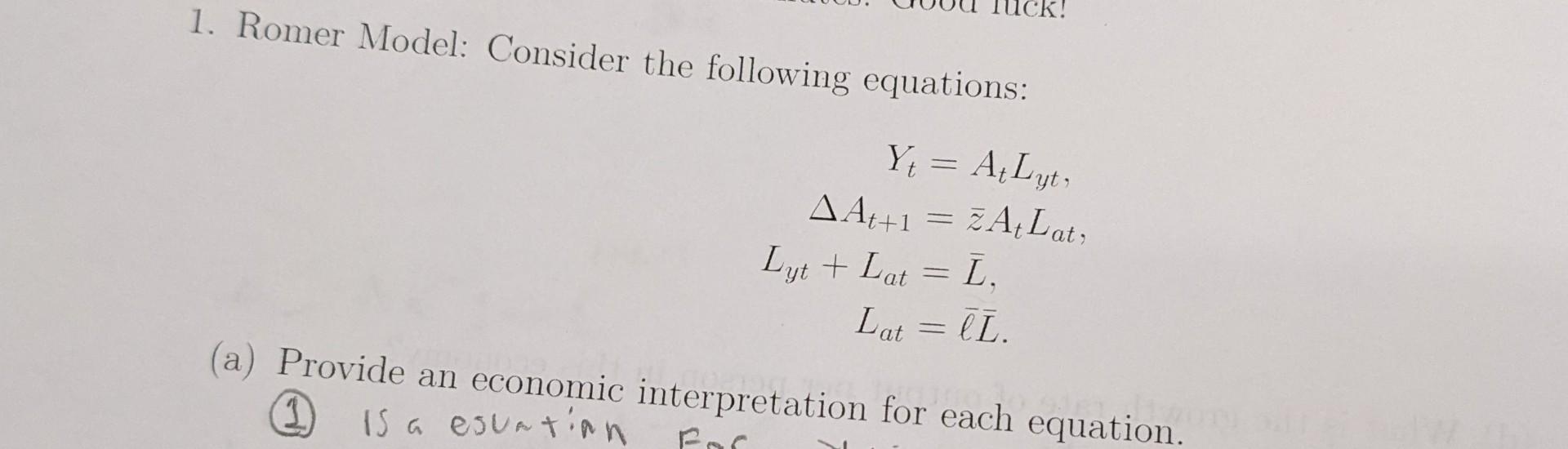Solved 1. Romer Model: Consider the following equations: | Chegg.com