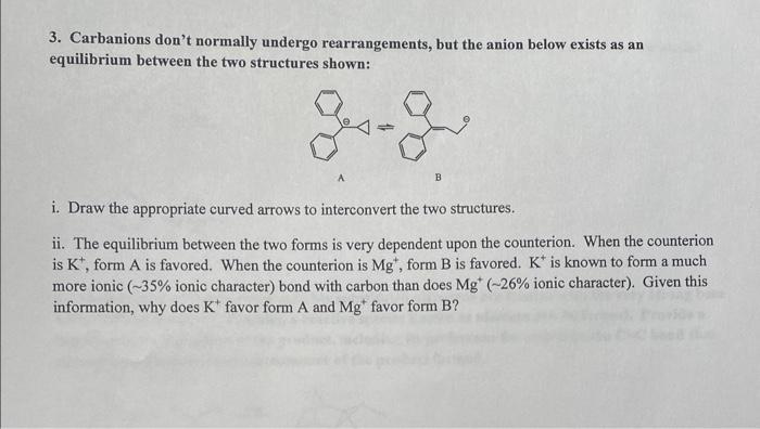Solved 1. Draw the appropriate curved arrows to interconvert | Chegg.com
