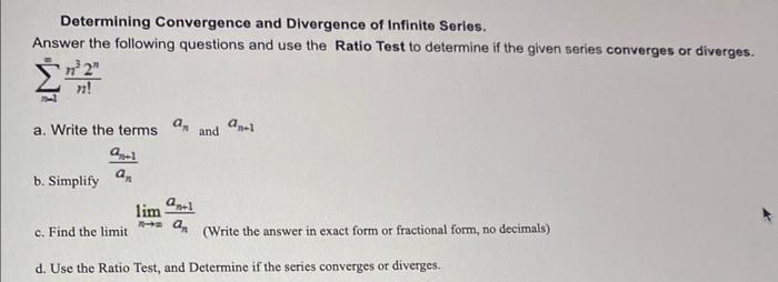 Solved Determining Convergence and Divergence of Infinite | Chegg.com