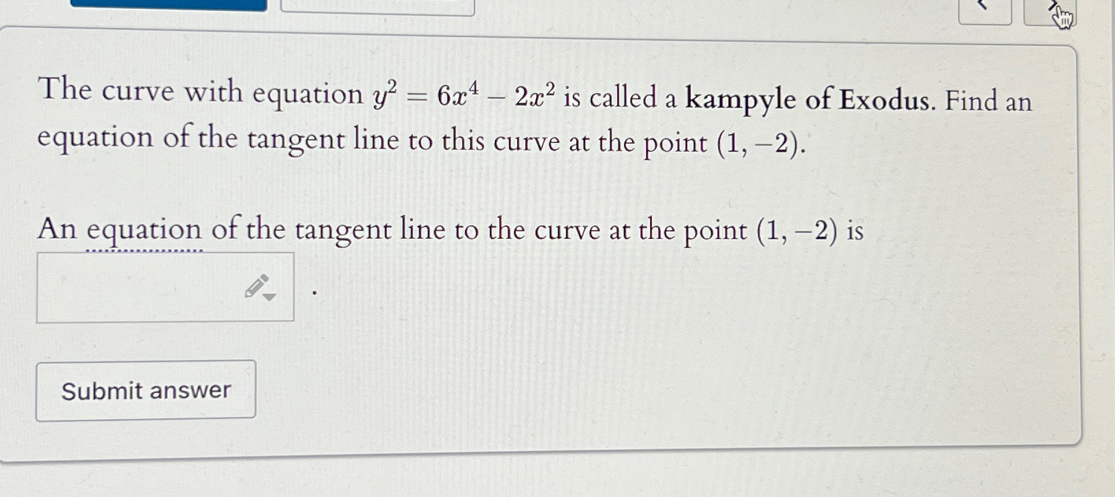 Solved The curve with equation y2=6x4-2x2 ﻿is called a | Chegg.com