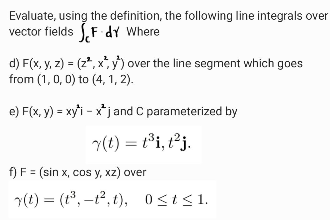 Solved Evaluate, using the definition, the following line | Chegg.com