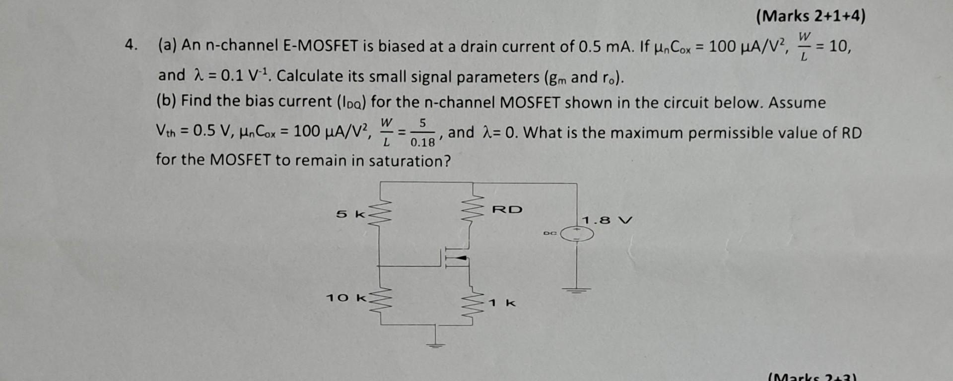 Solved 4. (a) An n-channel E-MOSFET is biased at a drain | Chegg.com