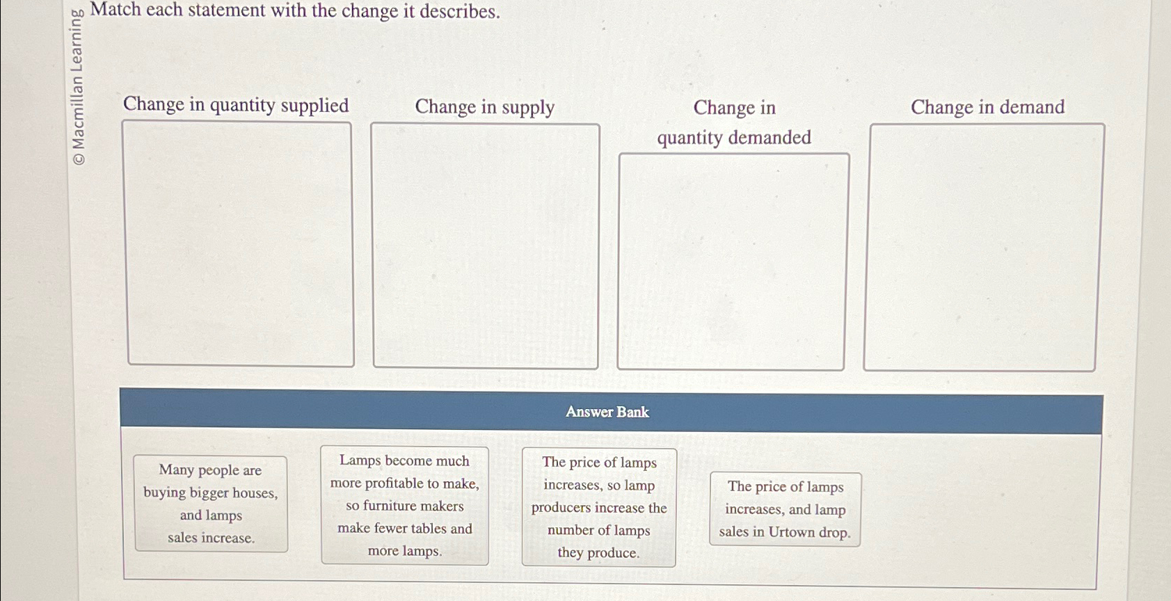 Solved @ Match each statement with the change it | Chegg.com
