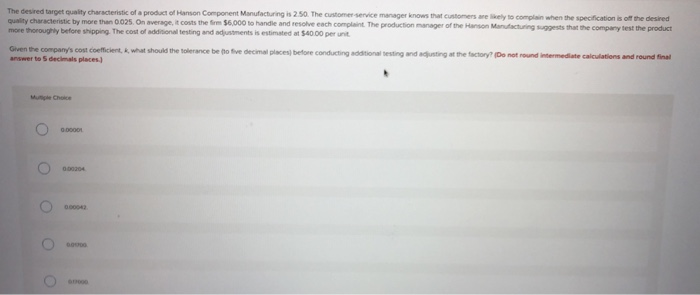Solved The desired target quality characteristic of a | Chegg.com