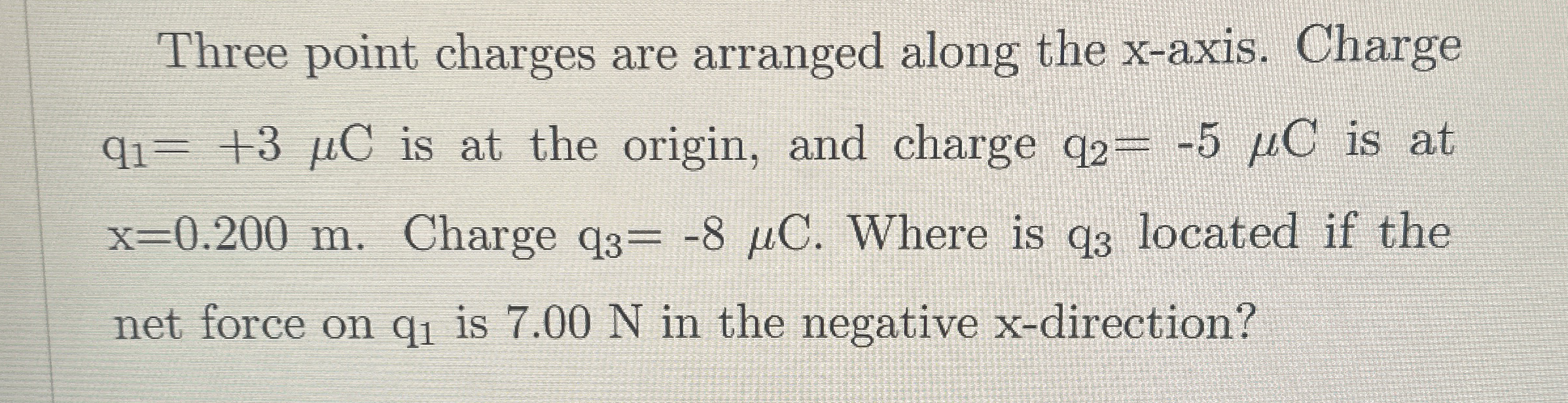 Solved Three point charges are arranged along the x -axis. | Chegg.com