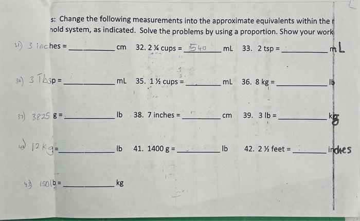 Solved s: Change the following measurements into the | Chegg.com