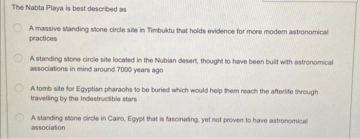 The Nabta Playa is best described as A massive | Chegg.com