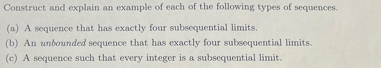 Solved Construct and explain an example of each of the | Chegg.com