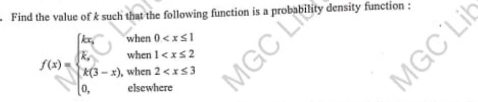 Solved Find the value of k ﻿such that the following function | Chegg.com