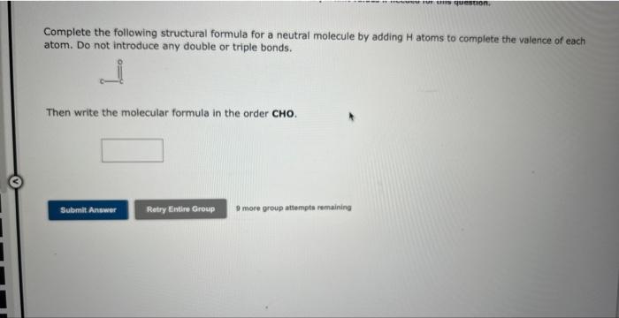 Solved Complete the following structural formula for a | Chegg.com
