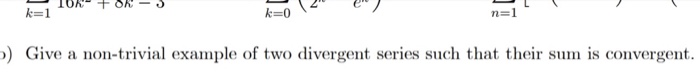 Solved n=1 k=1 k=0 >) Give a non-trivial example of two | Chegg.com