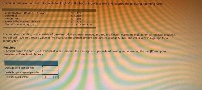 Solved The variable operating cost consists of gasoline, | Chegg.com