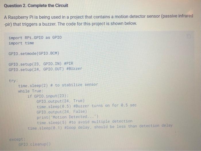 Solved A Raspberry Pi is being used in a project that | Chegg.com