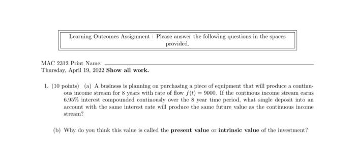 Solved Learning Outcomes Assignment: Please answer the | Chegg.com