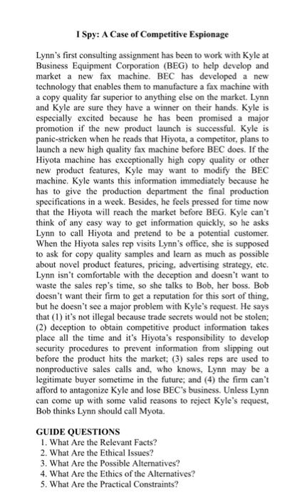 Solved I Spy: A Case of Competitive Espionage Lynn's first | Chegg.com