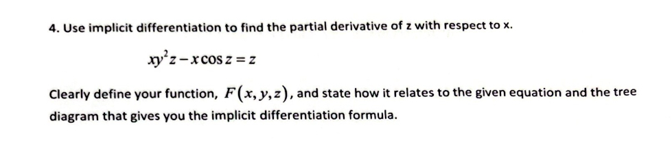 Solved Use implicit differentiation to find the partial | Chegg.com