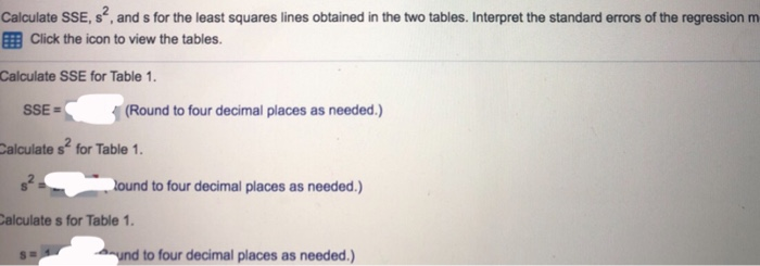 Solved Calculate SSE, s, and s for the least squares lines | Chegg.com