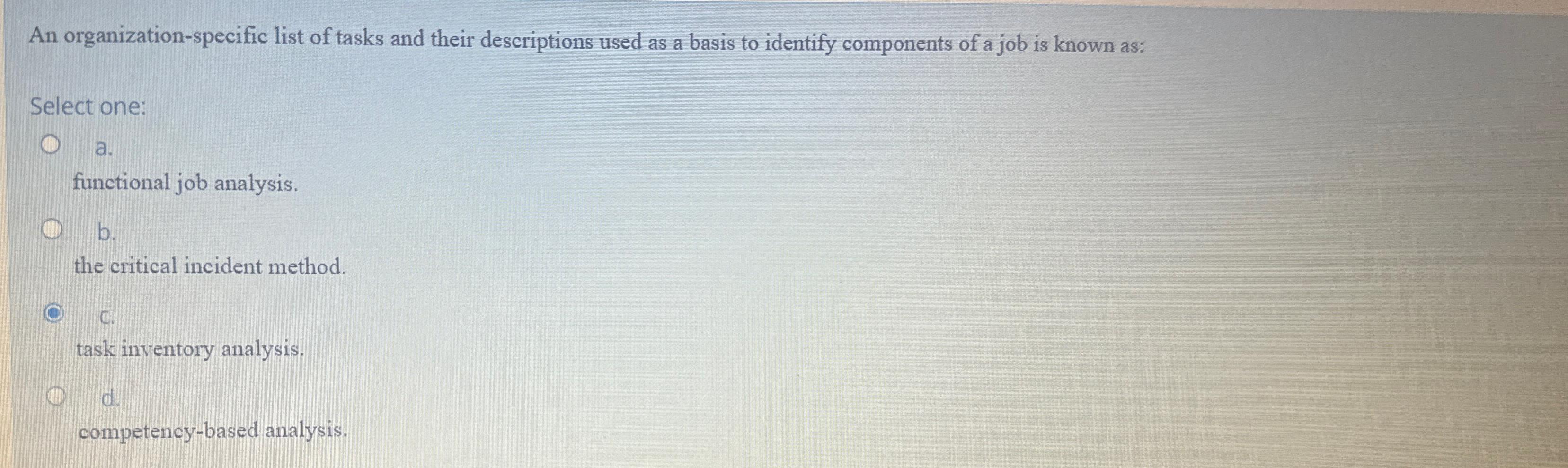 Solved An organization-specific list of tasks and their | Chegg.com