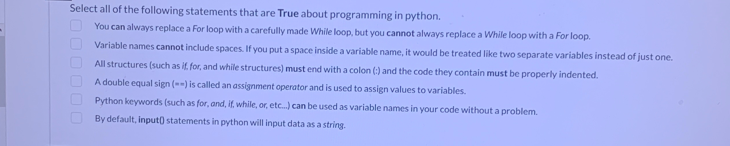 Solved Select all of the following statements that are True | Chegg.com