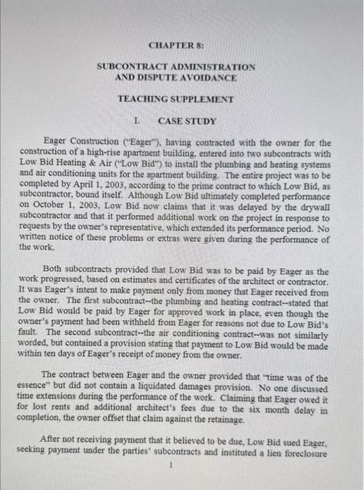 Solved CHAPTER 8: SUBCONTRACT ADMINISTRATION AND DISPUTE | Chegg.com