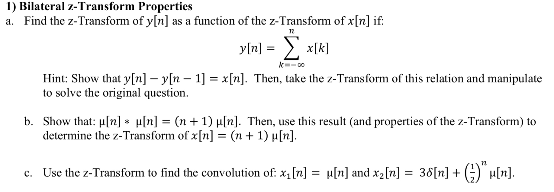 Bilateral z-Transform Propertiesa. ﻿Find the | Chegg.com
