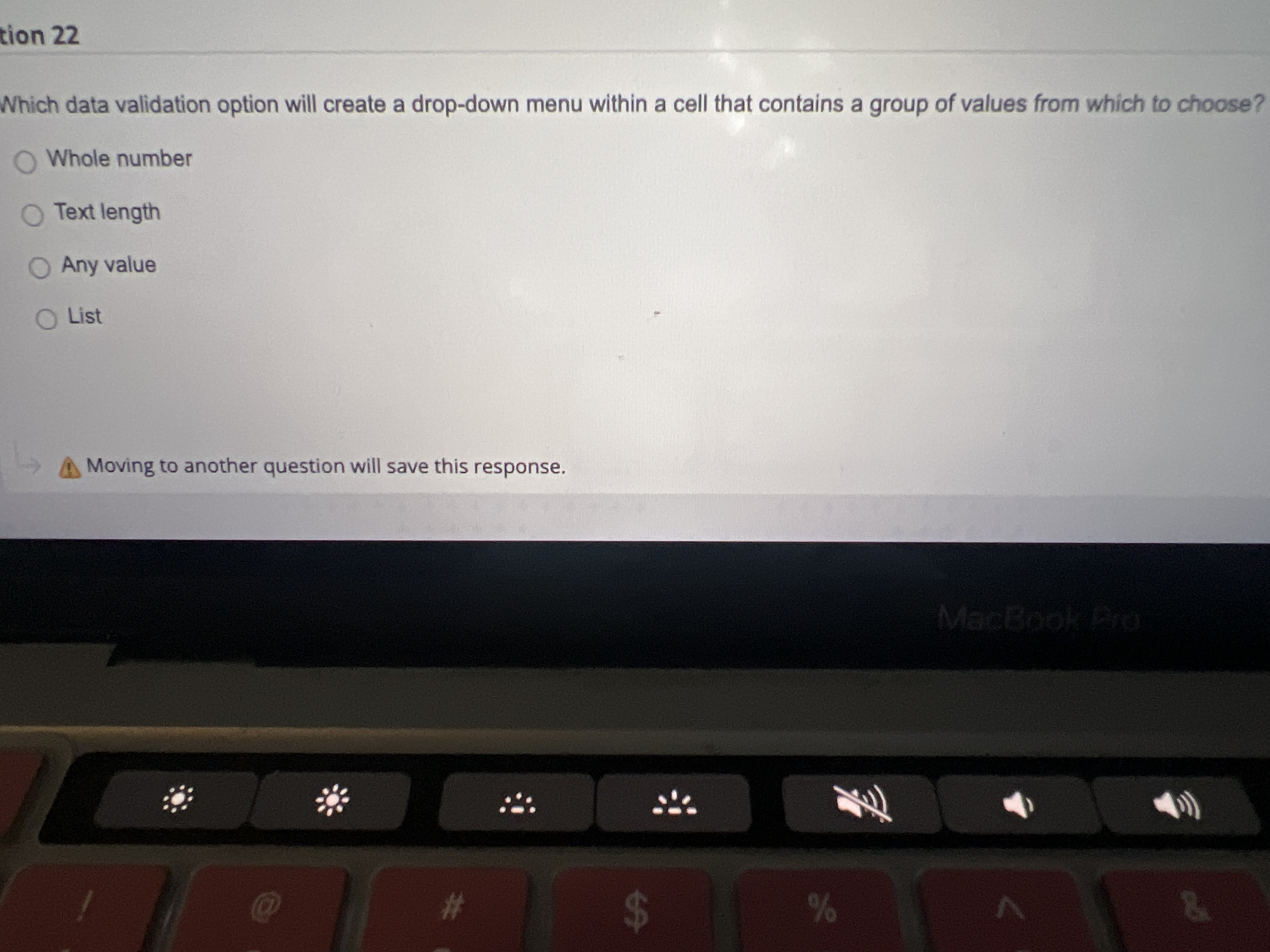 Solved tion 22Which data validation option will create a | Chegg.com