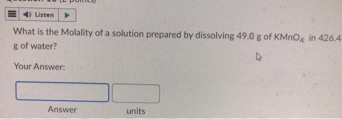Solved What is the Molality of a solution prepared by | Chegg.com