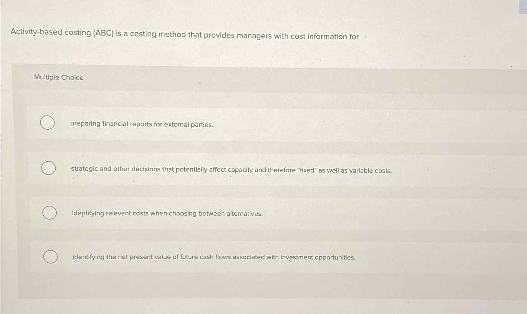 Solved Activity-based costing (ABC) ﻿is a costing method | Chegg.com