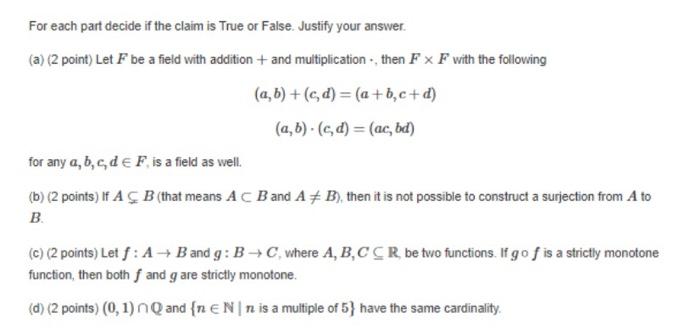 Solved For each part decide if the claim is True or False. | Chegg.com
