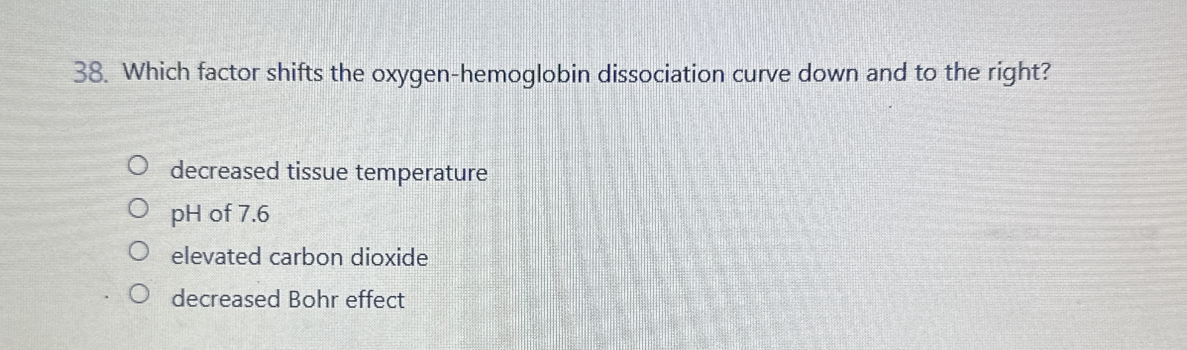Solved Which factor shifts the oxygen-hemoglobin | Chegg.com