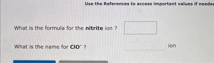 Solved What is the formula for the nitrate ion? What is the | Chegg.com