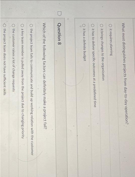 Solved What most distinguishes projects from day-to-day | Chegg.com