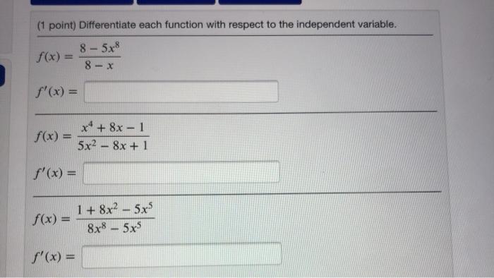 Solved (1 point) Differentiate each function with respect to | Chegg.com
