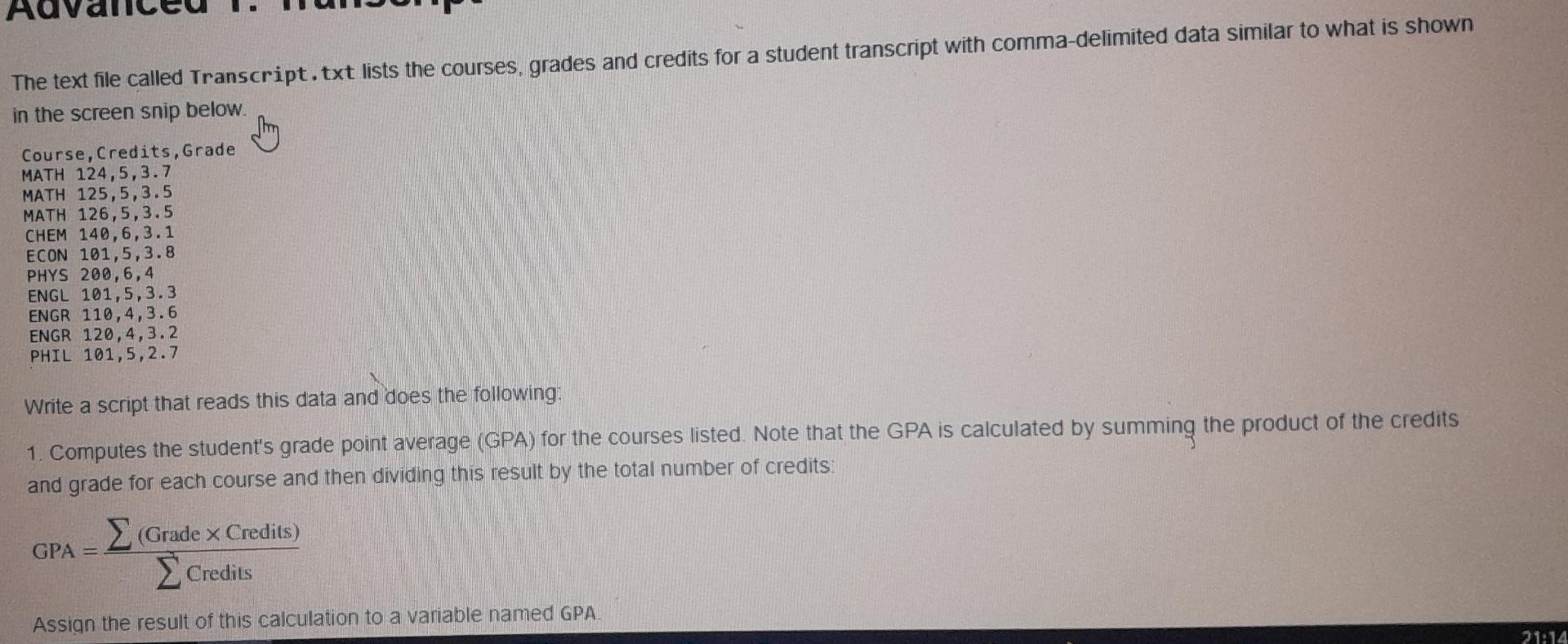 Solved The text file called Transcript.txt lists the | Chegg.com