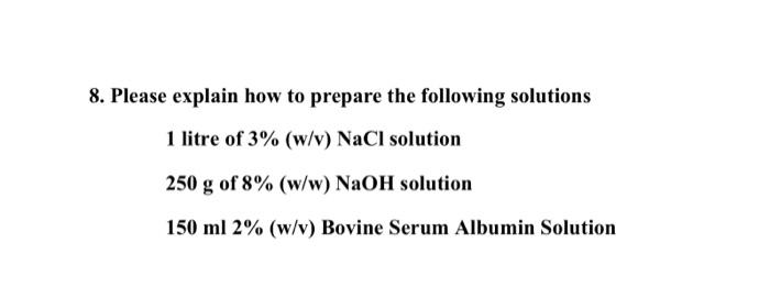 Solved 8. Please explain how to prepare the following | Chegg.com