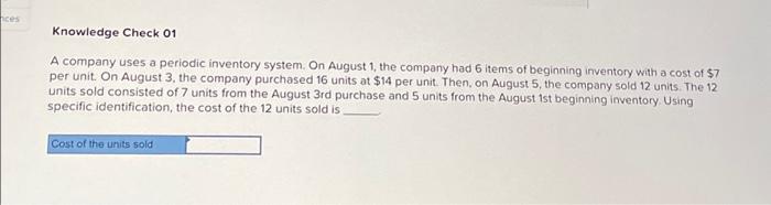 Solved nces Knowledge Check 01 A company uses a periodic | Chegg.com