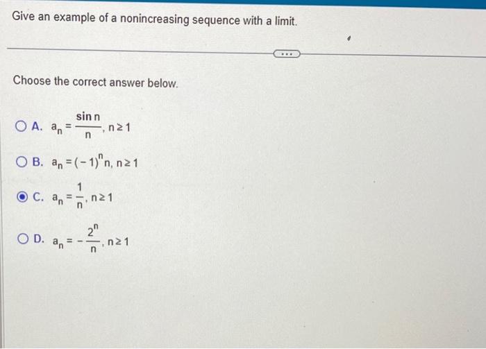 Solved Give an example of a nonincreasing sequence with a | Chegg.com