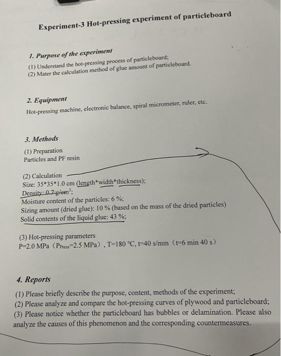 Solved Experiment-3 Hot-pressing experiment of particleboard | Chegg.com
