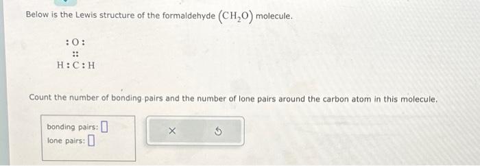 Solved Below is the Lewis structure of the formaldehyde | Chegg.com