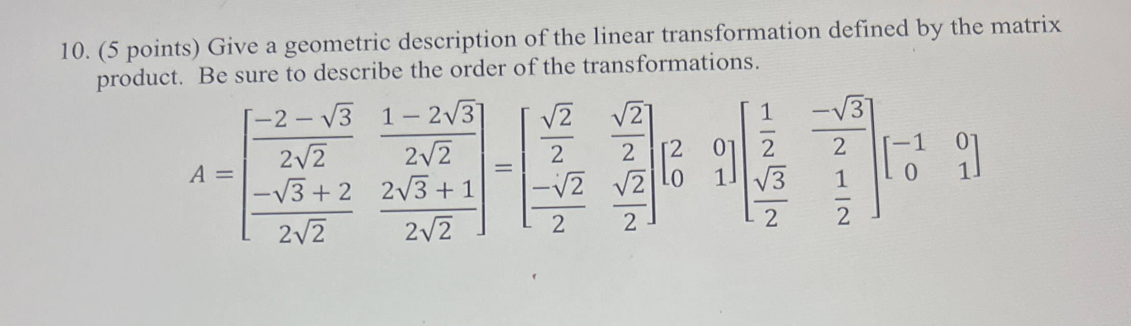 Solved (5 ﻿points) ﻿Give a geometric description of the | Chegg.com
