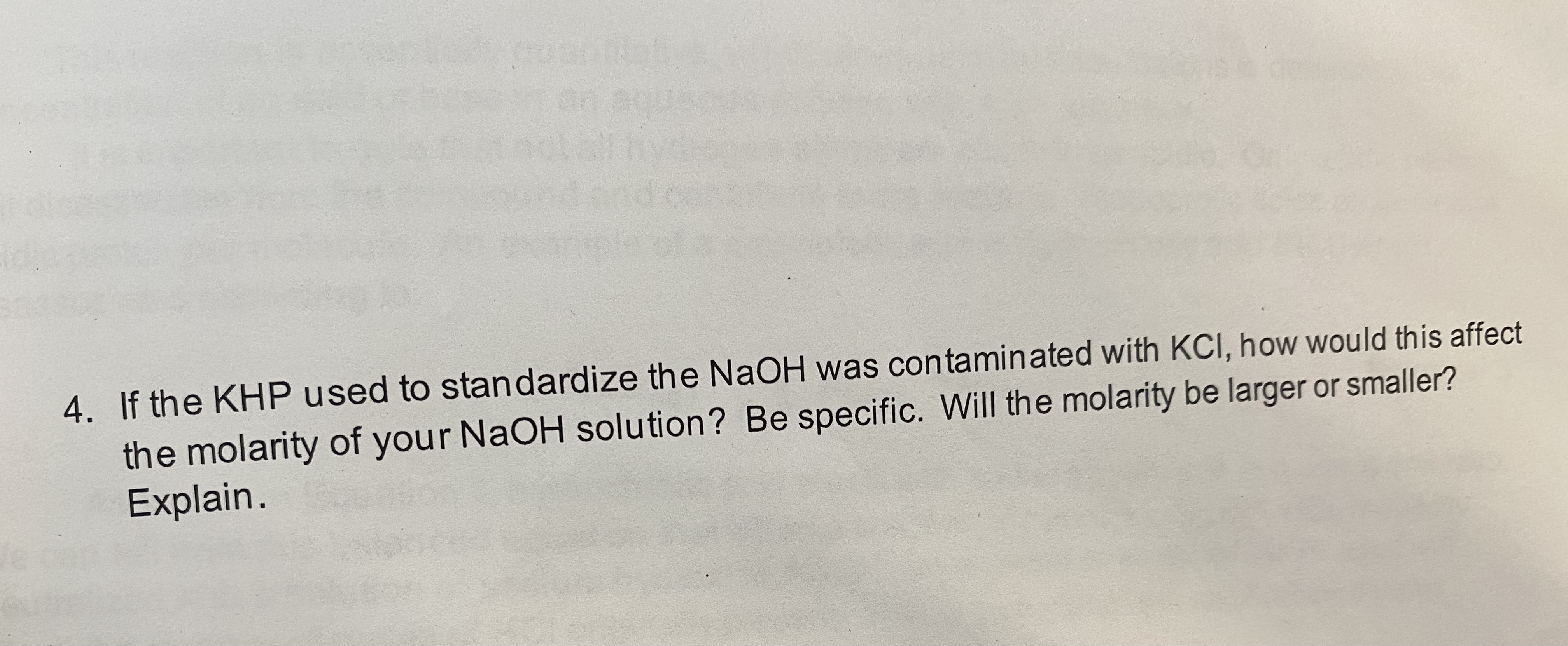Solved If the KHP used to standardize the NaOH was | Chegg.com