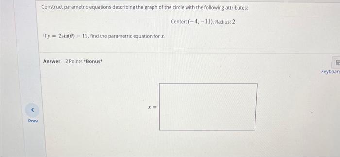 Solved Construct parametric equations describing the graph | Chegg.com