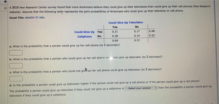 Solved A 2018 Pew Research Center survey found that more | Chegg.com
