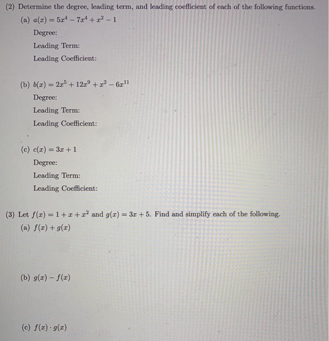 Solved (2) Determine the degree, leading term, and leading | Chegg.com