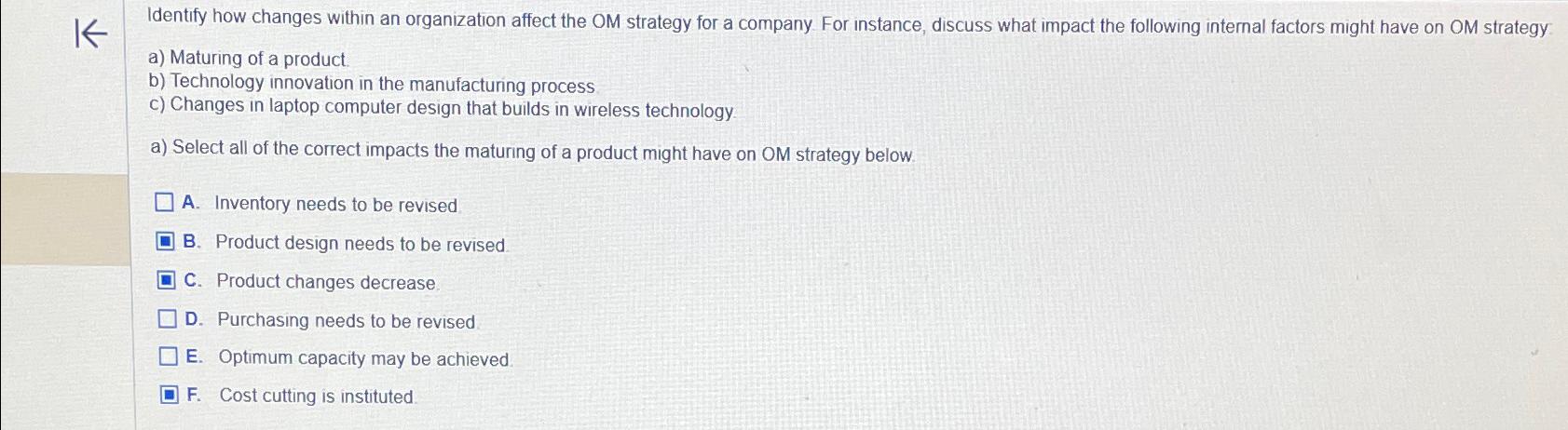 Solved Identify how changes within an organization affect | Chegg.com