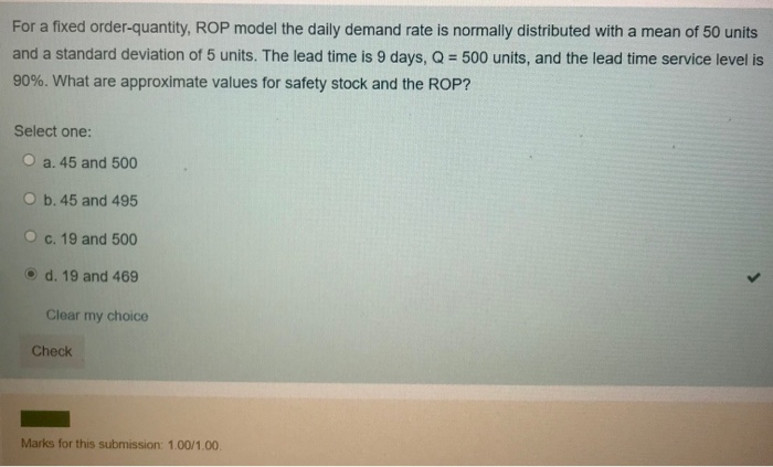 Solved For a fixed order-quantity, ROP model the daily | Chegg.com