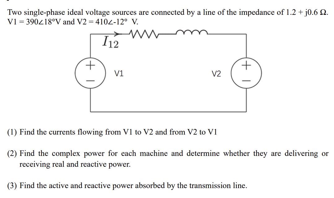 Solved Two single-phase ideal voltage sources are connected | Chegg.com