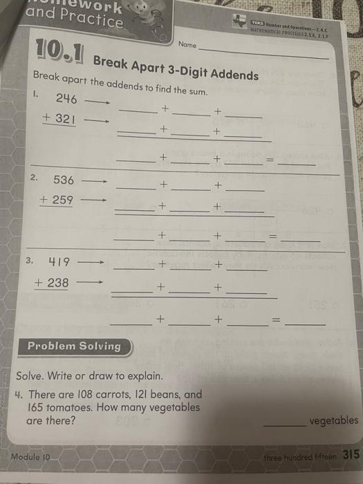 Apart 3-Digit Addends Break apart the addends to find | Chegg.com