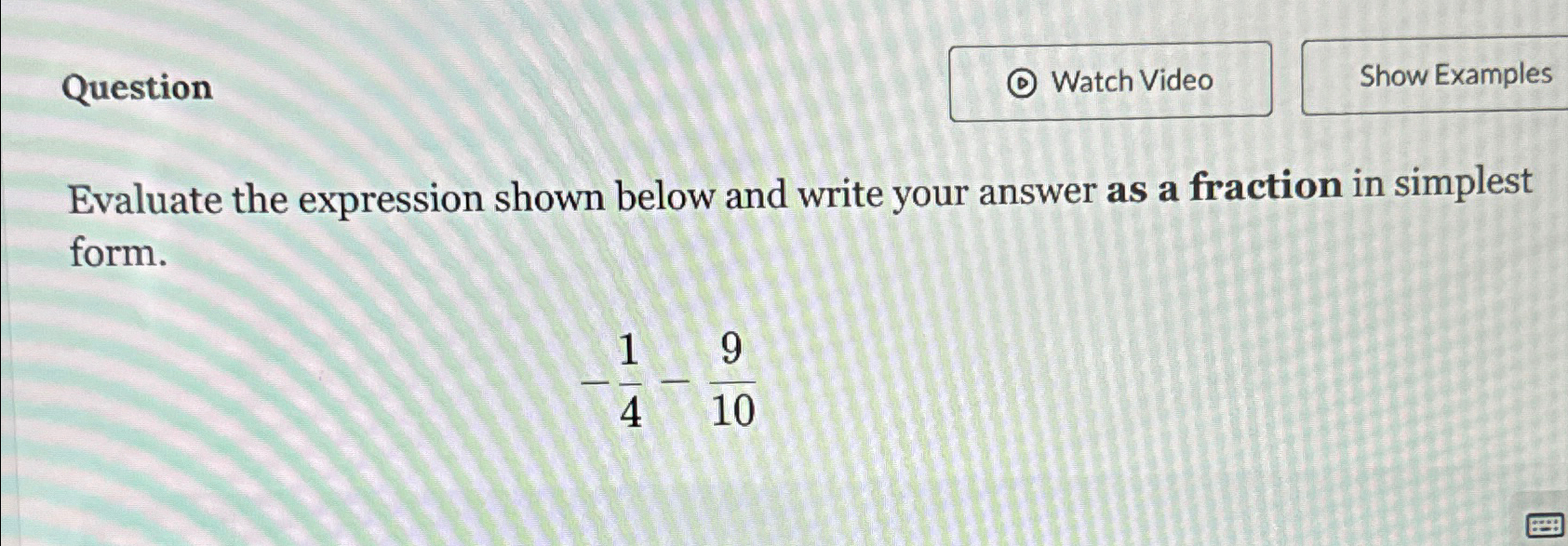 Solved QuestionEvaluate the expression shown below and write | Chegg.com