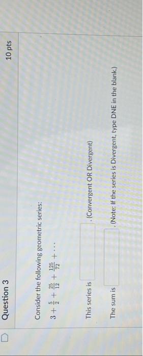 Solved Consider the following geometric series: | Chegg.com